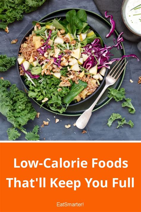 Low Calorie Foods Thatll Keep You Full Eat Smarter Usa