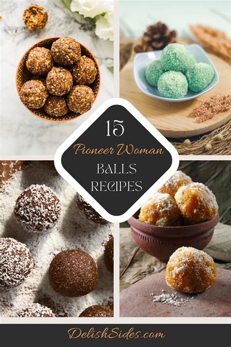 15 Best Pioneer Woman Balls Recipes Delish Sides