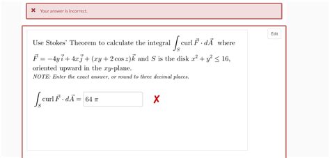 Solved Use Stokes Theorem To Calculate The Integral Chegg