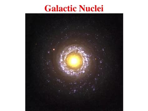 Ppt Galactic Nuclei Powerpoint Presentation Free Download Id9355922