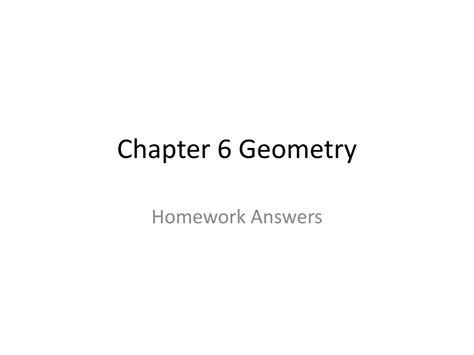 Ppt Chapter 6 Geometry Powerpoint Presentation Free Download Id