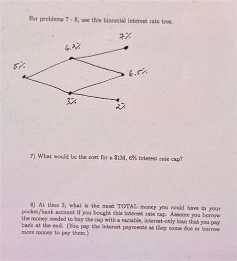 Solved For Problems 78 Use This Binomial Interest Rate Chegg