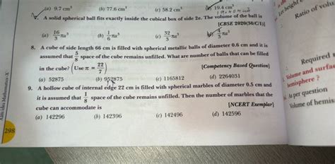 A Cube Of Side Length 66 Mathrm{cm} Is Filled With Spherical Metallic Ba
