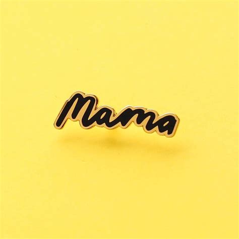 Mama Enamel Pin Mum Enamel Pin Mom Enamel Pin Mother Etsy
