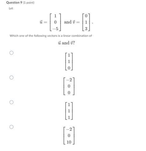 Solved Question point Let ū and ū Which one Chegg