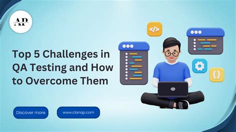 Top 5 Challenges In Qa Testing And The Way Forward To Face Them