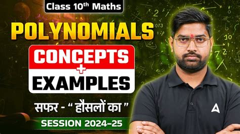 Polynomials Concepts Examples Class 10 Maths Session 2024 25 Anand Sir Maths Youtube