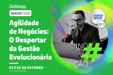 O quão ágil está a sua gestão Curso da UniAbrapp ensina a descobrir