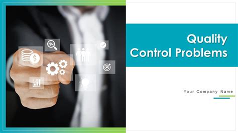 Quality Control Problems Ppt PowerPoint Presentation Complete Deck With Slides