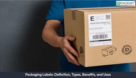 Packaging Labels Definition Types Benefits And Uses
