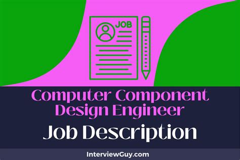 Computer Component Design Engineer Job Description [updated For 2025]