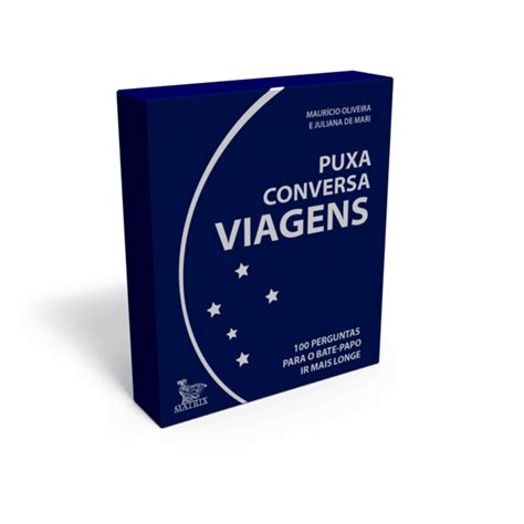 Puxa Conversa Viagens Comprar Em Matrix Editora