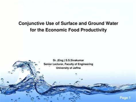 Ppt Conjunctive Use Of Surface And Ground Water For The Economic Food Productivity Powerpoint
