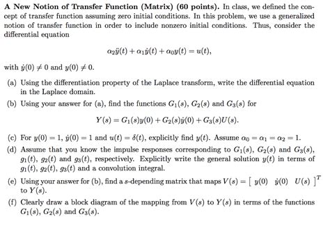 solved a new notion of transfer function matrix 60