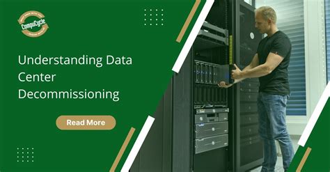 Understanding Data Center Decommissioning Compucycle