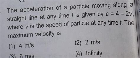 Answered Iv The Acceleration Of A Particle Moving Along A Straight