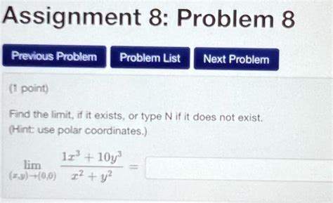 Solved Assignment 8 Problem 8 1 Point Find The Limit If