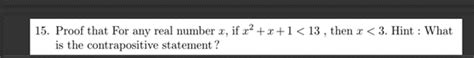 Solved Proof That For Any Real Number X If X X