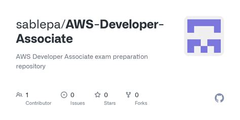 Github Sablepaaws Developer Associate Aws Developer Associate Exam Preparation Repository
