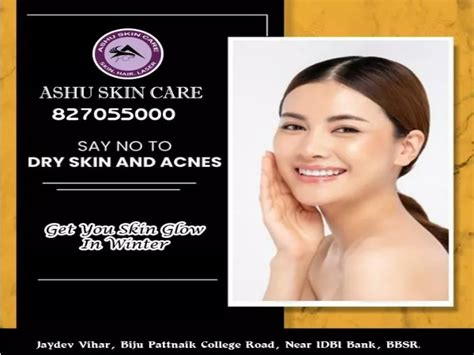 Ppt Ashu Skin Care Is Best For Skin Care Treatment Clinic In