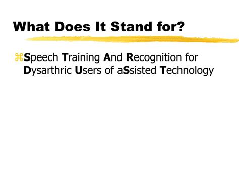 Ppt Stardust Project Speech Recognition For People With Severe