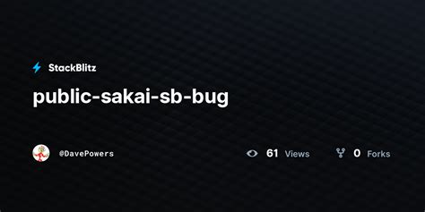 Public Sakai Sb Bug Stackblitz