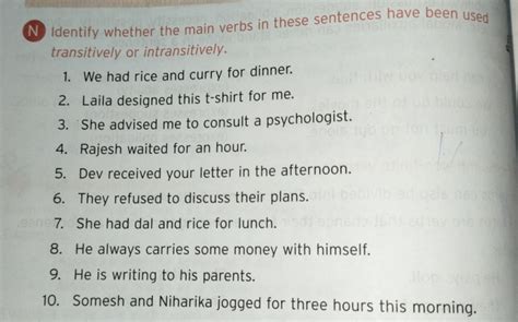 N Identify Whether The Main Verbs In These Sentences Have Been Used Trans
