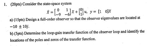 Solved 1 20pts Consider The State Space System