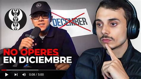 Un Trader EXPLICA Porque NO DEBES HACER TRADING En DICIEMBRE YouTube
