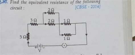 20 Find The Equivalent Resistance Of The Following Circuit Filo