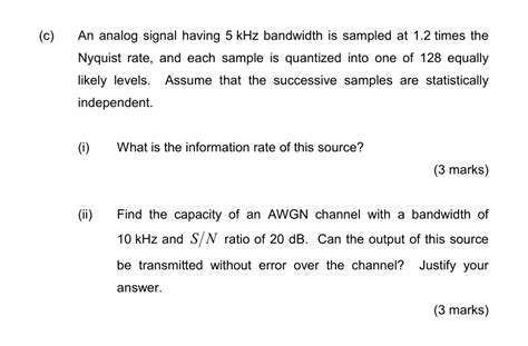 Solved C An Analog Signal Having KHz Bandwidth Is Chegg