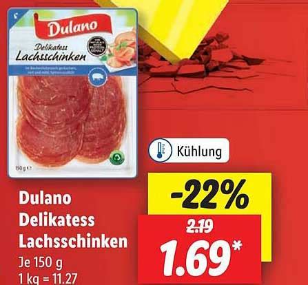 Dulano Delikatess Lachsschinken Angebot Bei Lidl 1Prospekte De