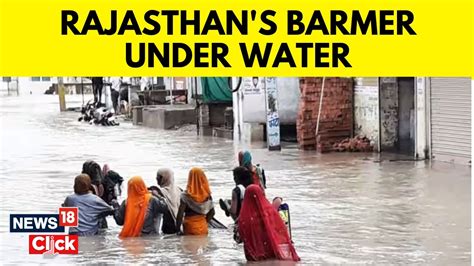 Rajasthan News Floods In Rajasthans Barmer After Heavy Rainfall Due