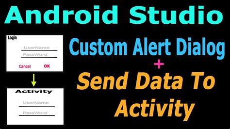 Custom Alert Dialog Send Data To Activity Android Studio Tutorial Dialog To Activity YouTube