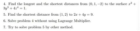 Solved 4 Find The Longest And The Shortest Distances From Chegg Com