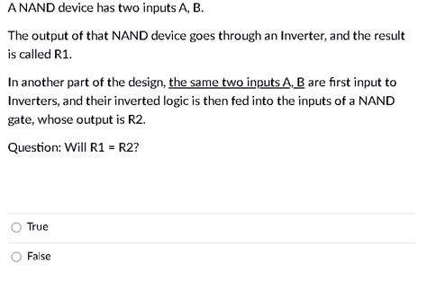 Solved A Nand Device Has Two Inputs A B The Output Of That Nand