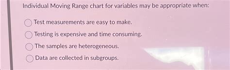 Solved Individual Moving Range Chart For Variables May Be