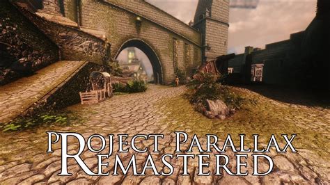 tes v skyrim mods project parallax remastered youtube