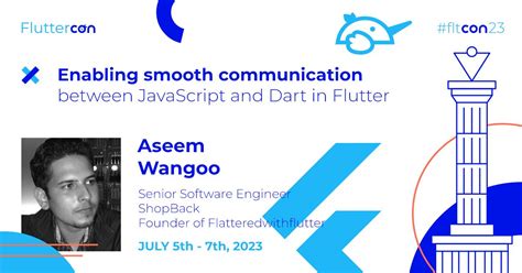 Fluttercon On Linkedin Ftcon23 Flutter Javascript Dart