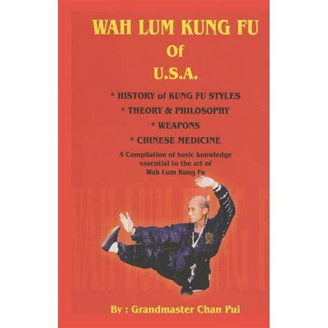 Wah Lum Kung Fu Of Usa History Of Kung Fu Styles Theory