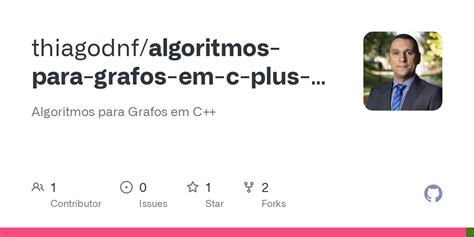 GitHub Thiagodnf Algoritmos Para Grafos Em C Plus Plus Algoritmos Para Grafos Em C