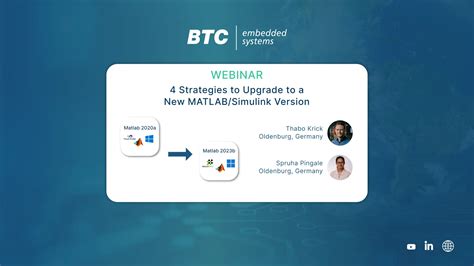 4 Strategies To Upgrade To A New MATLAB Simulink Version BTC Embedded