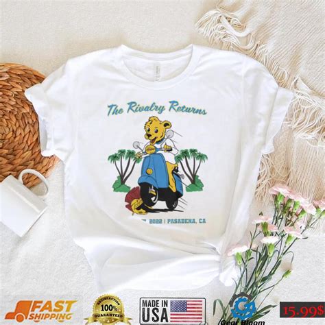 Usc Trojans Vs Ucla Bruins Football The Rivalry Returns Ca 2022 Shirt