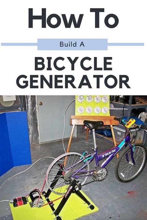 How To Build A Bicycle Generator Alternative Energy Bicycle Survival