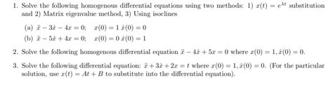 Solved Solve The Following Homogenous Differential Equations