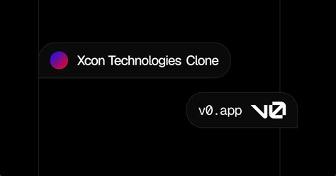 Xcon Technologies Clone V0 By Vercel