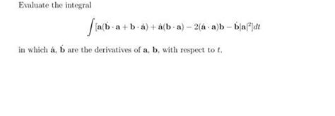 Solved Evaluate The Integral Chegg