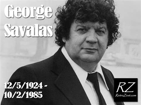 98 Years Ago Today The Late Great George Savalas Was Born He Was An
