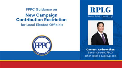 Rplg Explains Fppcs Guidance On New Campaign Contribution Restriction