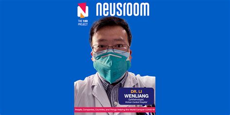 Dr Li Wenliang The Hero Who Gave His Life To Save Many